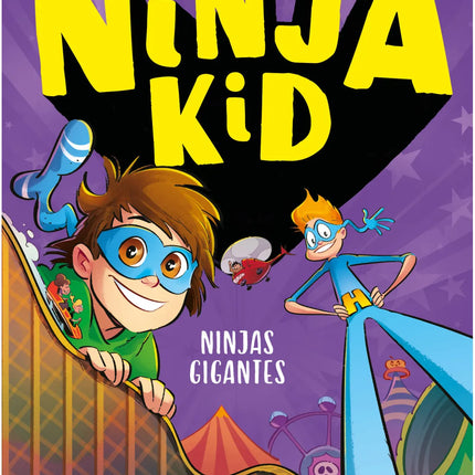 NINJA KID 6. NINJAS GIGANTES – Tecni-ciencia libros